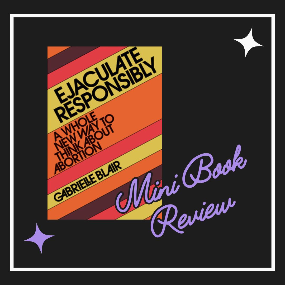 Mini Book Review (Ejaculate Responsibly – Gabrielle Blair) – Rebecca's Thoughts